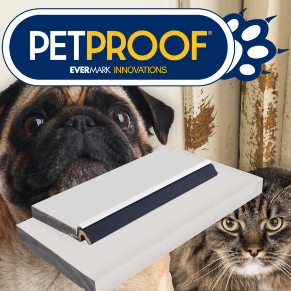 PETPROOF - EVERMARK INNOVATIONS